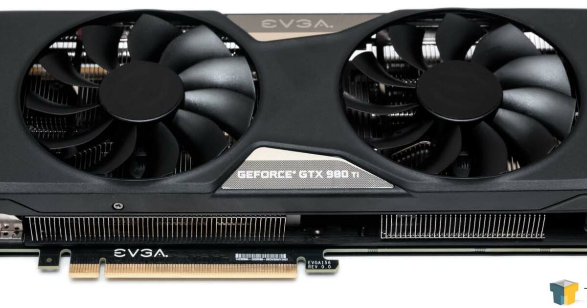 EVGA GeForce GTX 980 Ti FTW – Overview – Techgage